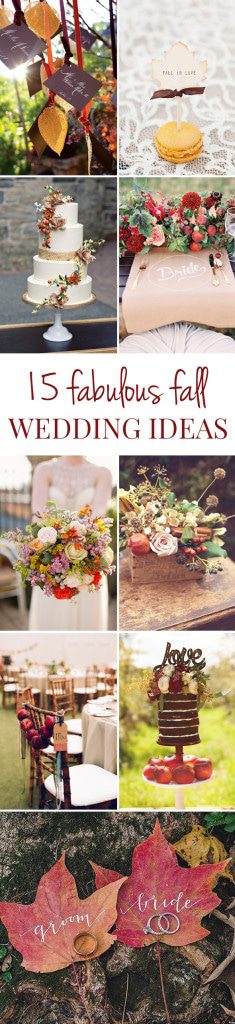 15 Fabulous Fall Wedding Ideas - Pretty My Party