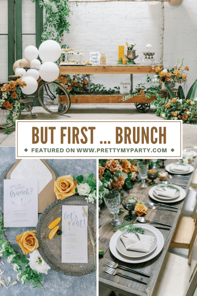 But First Brunch - Pretty My Party