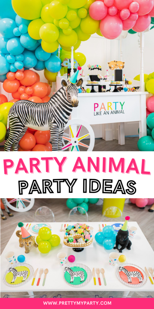 Party Like An Animal Party - Pretty My Party