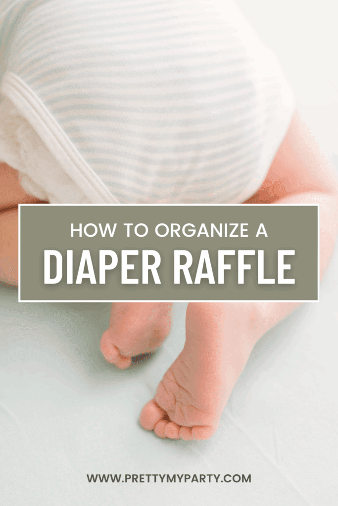 How to host a diaper raffle at a baby shower - Pretty My Party